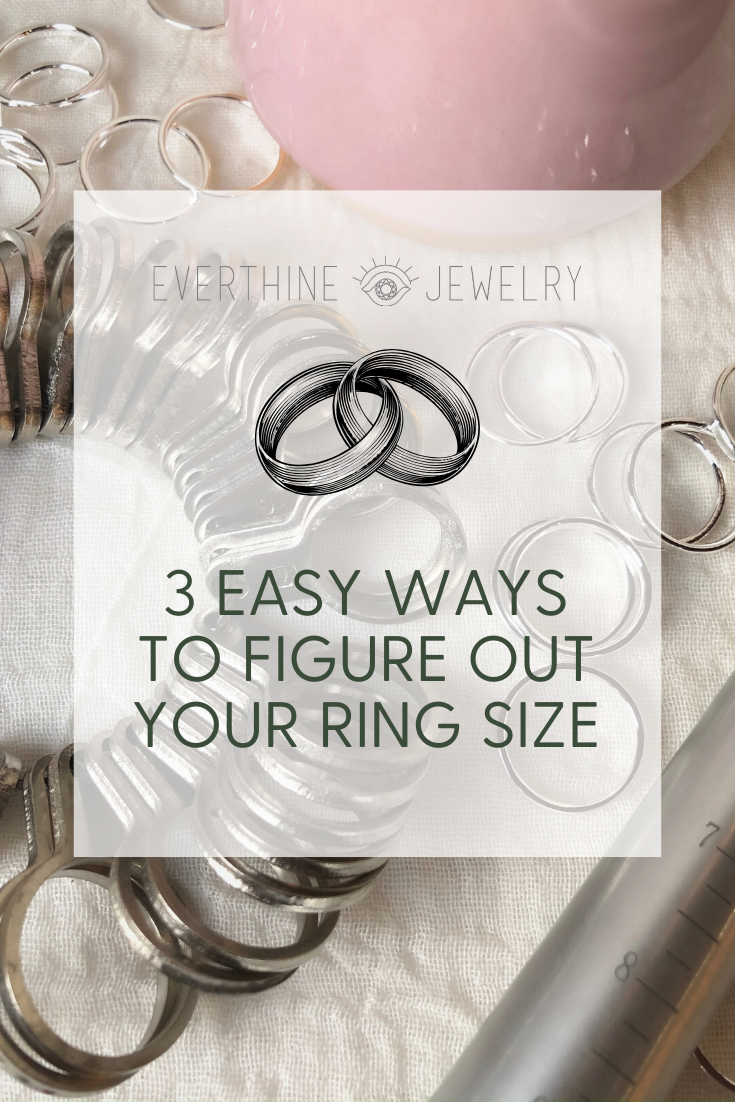 3 Easy Ways to Figure Out Your Ring Size– Everthine Jewelry